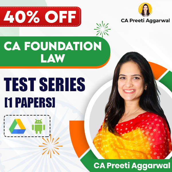 Test Series For CA Foundation CA Preeti Aggarwal Test Series For CA Foundation CA Preeti Aggarwal