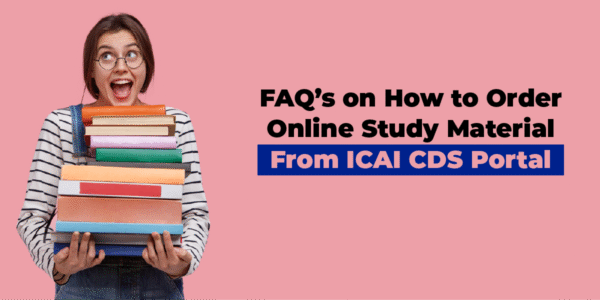 ICAI CDS Portal | ICAI Study Material Online | New Syllabus